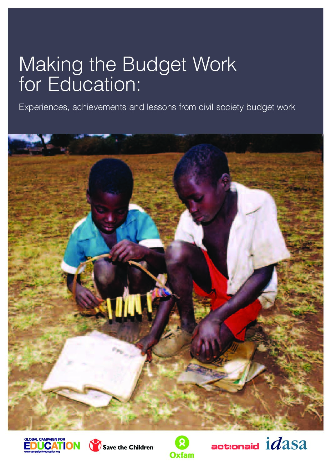 Making the budget work for education Experiences, achievements and ...