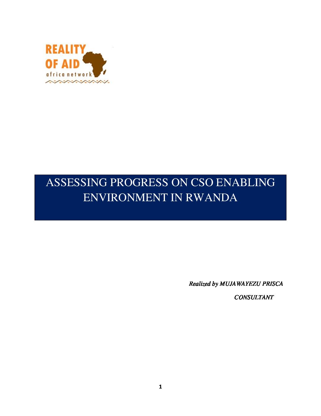 ASSESSING PROGRESS ON CSO ENABLING ENVIRONMENT IN RWANDA – RCSP